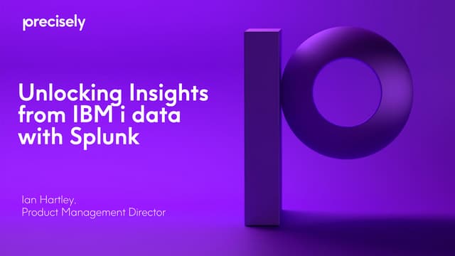 Unlocking Insights From Ibm I Data With Splunk Ppt