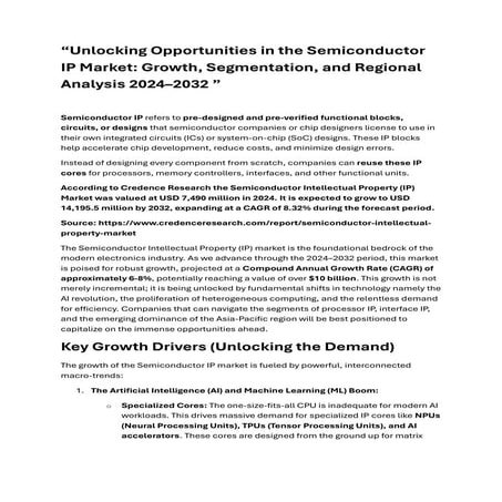 “Unlocking Opportunities in the Semiconductor IP Market Growth^J Segmentation^J and Regional ...