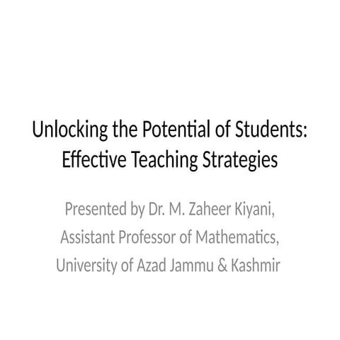 Unlocking_Potential_Teaching_Strategies.pptx