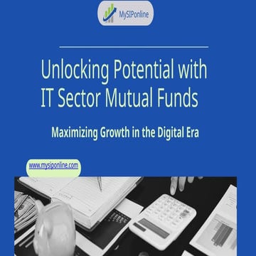 unlock potential It sector mutual Fund | PPTX