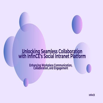 Unlocking Seamless Collaboration with InfinCE's Social Intranet ...
