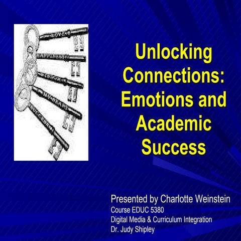 Unlocking the connections between emotions and academic success revised ...