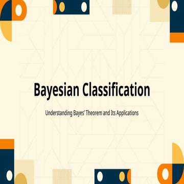 UnlockingthePowerofBayesianClassification6ed840070da3a8bc.pptx