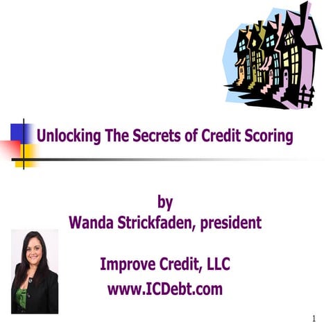 Unlocking the secrets of credit scoring presentation | PDF