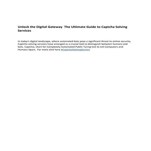 Unlock the Digital Gateway The Ultimate Guide to Captcha Solving ...