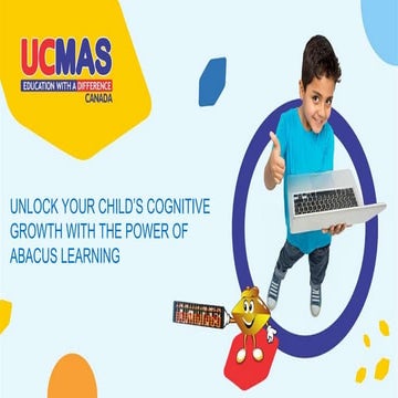 UNLOCK YOUR CHILD’S COGNITIVE GROWTH WITH THE POWER OF ABACUS LEARNING.pptx