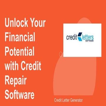 Unlock Your Financial Potential with Credit Repair Software.pptx