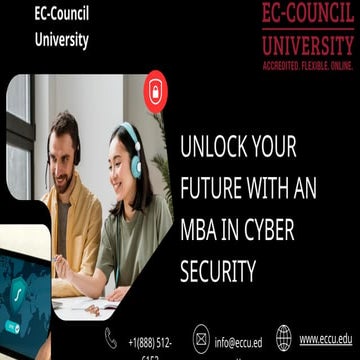 Unlock Your Future with an MBA in Cyber Security EC Council University.pptx