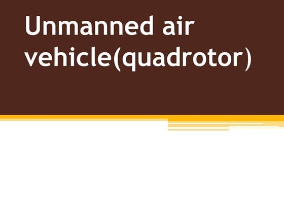 Quadrotor | PPTX