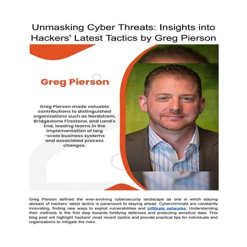Unmasking Cyber Threats Insights Into Hackers Latest Tactics By Greg