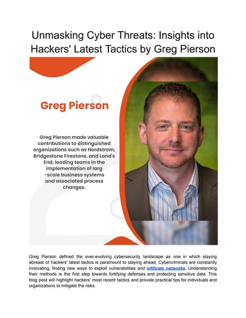 Unmasking Cyber Threats Insights Into Hackers Latest Tactics By Greg