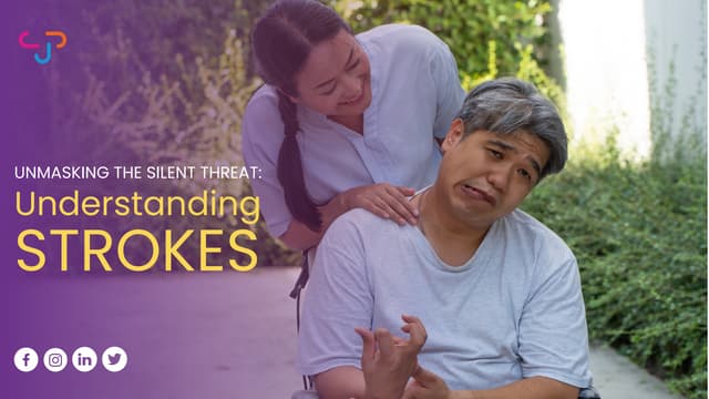 Unmasking the Silent Threat: Understanding Stroke | PPT Unmasking the Silent Threat: Understanding Stroke | PPT