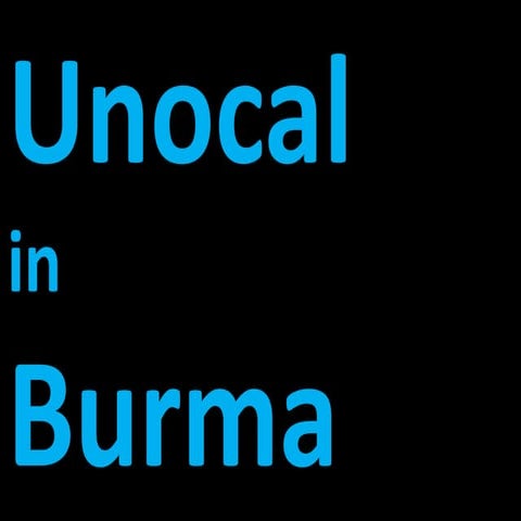 Unocal in Burma | PPT