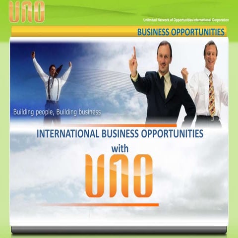 UNO (Unlimited Network of Opportunities International Corporation) KSA ...