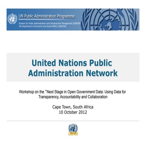 United Nations Public Administration Network Workshop on the “Next ...