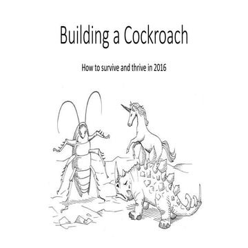 How To Build A Cockroach Startup | PPT