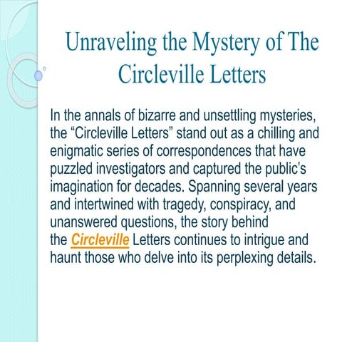 Unraveling the Mystery of The Circleville Letters.pptx