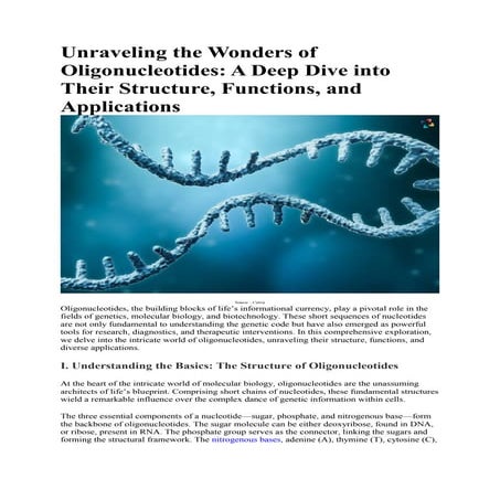 Wonders Of Oligonucleotides Structure Functions And Applications The Lifesciences Magazine