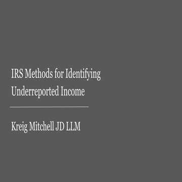 IRS Methods for Identifying Unreported Income | PPT