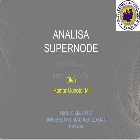 Unrika rl 1 analisa super node | PPTX