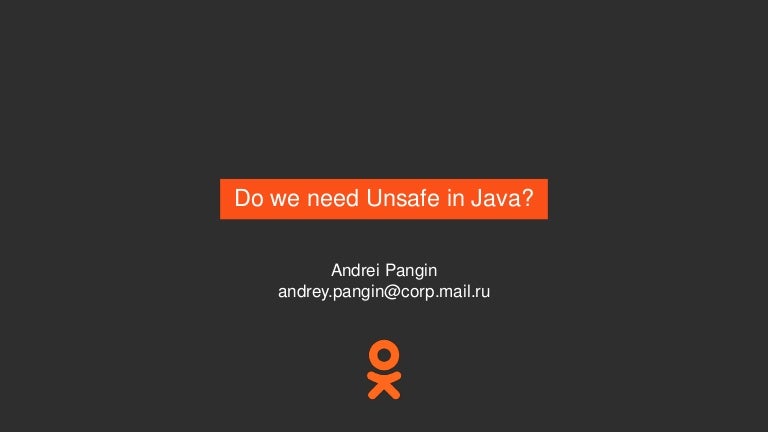 Do We Need Unsafe In Java