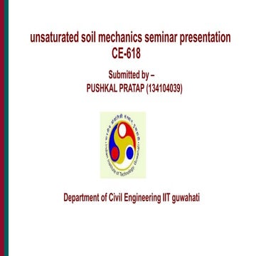 unsaturated soil mechanics.pptx | Chemistry | Science