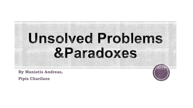 Unsolved Problems Ppt