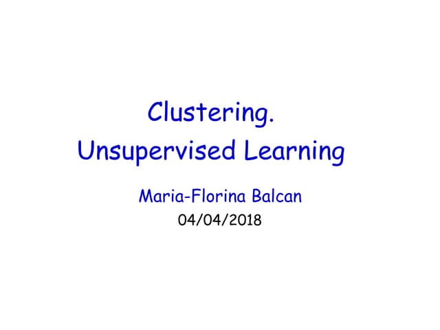 Clustering Unsupervised Learning And Machine Learningpdf