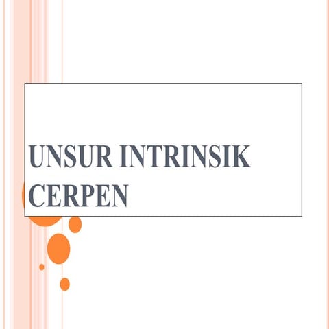 unsur-unsur-intrinsik-cerpen.kelas 11.bahasaindonesia | PDF