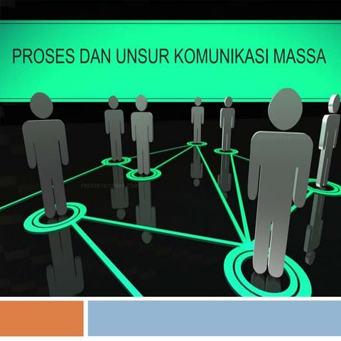 unsur dan proses komunikasi massa.ppt
