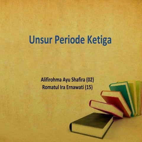 Unsur periode 3 | PPT