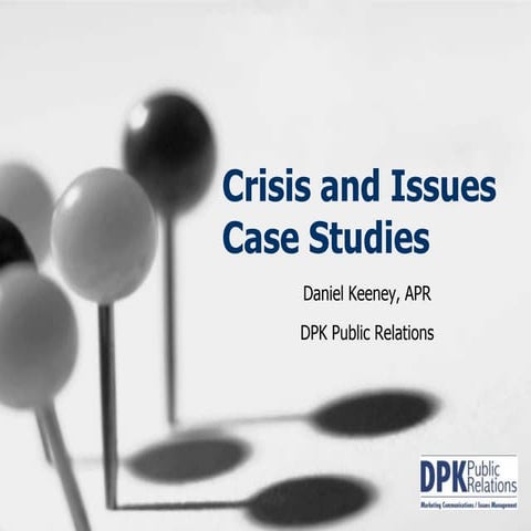Crisis and Issues Case Studies | PPTX