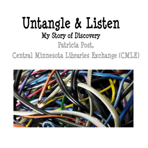 Untangle & Listenpdf.Pptx