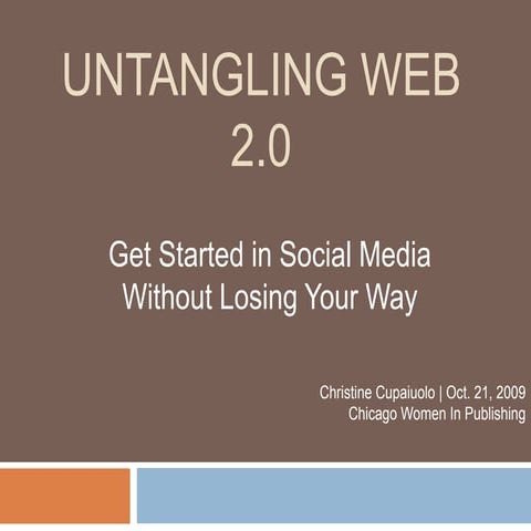 Untangling Web 2.0 | PPT