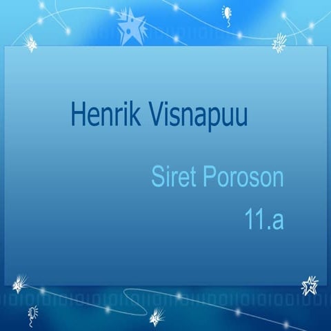 Henrik Visnapuu | PPT