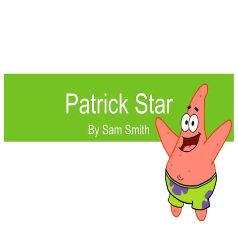 Patrick Star Characterization | PPT