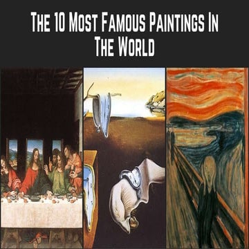 Top 10 Famous Paintings The 10 Most Famous Paintings In The World