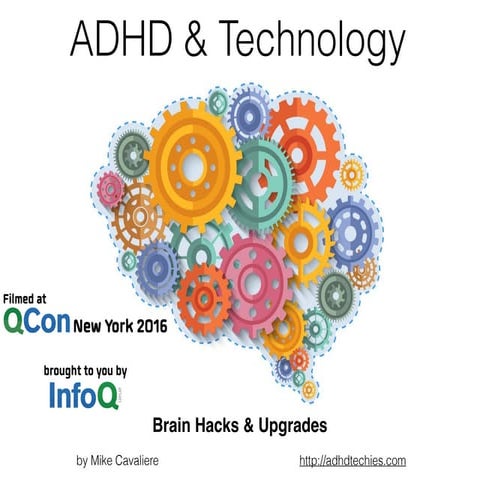 ADHD & Technology: Brain Hacks and Upgrades | PDF