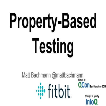 Better Tests Less Code Property Based Testing Ppt 2470