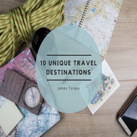 10 Unique Travel Destinations | PDF