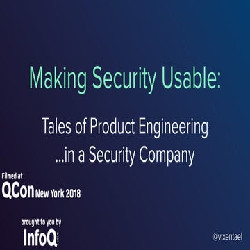 Making Security Usable: Product Engineer Perspective | PPT