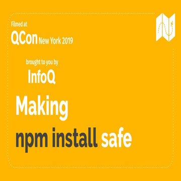 Making 'npm install' Safe | PPT