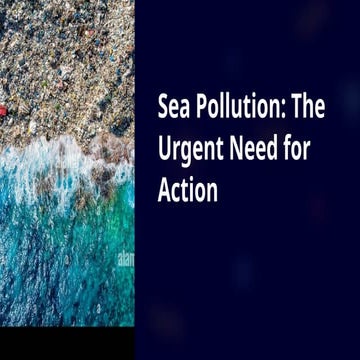 "Impact and Sources of Ocean Pollution". | PPTX