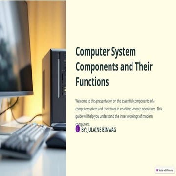 Computer system components in Information Technology | PPT