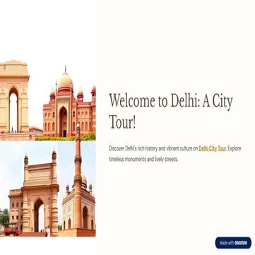 Delhi City Tour: Explore the Capital of India | PDF