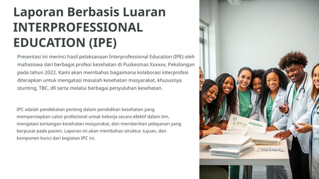 Laporan-Kegiatan-Interprofessional-Education-IPE.pptx