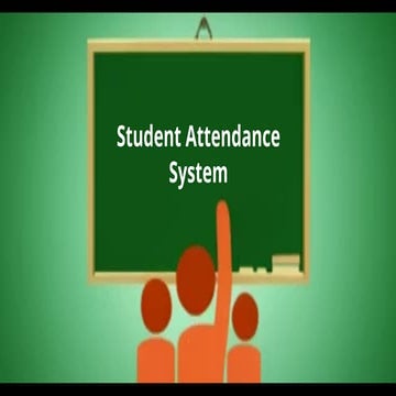 STUDENT ATTENDENCE SYSTEM - IN DETAILED AND SIMPLE PPT | PPTX