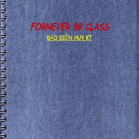 fornever 9b class | PPT