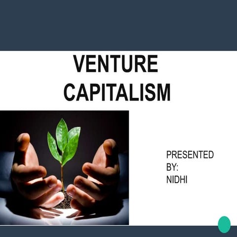 Venture Capital: What is it and How it works? | PDF