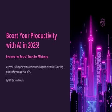 The Top Ai tools for Productivity - 2025 | PPTX